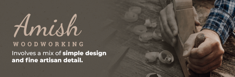 Chapter 3: Amish Carpentry Techniques - Amish Outlet Store